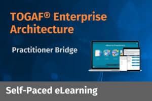 TOGAF® EA - Practitioner Bridge – Virtual Classroom - EA Learning